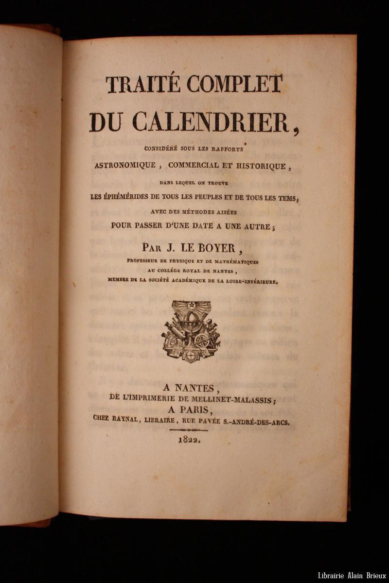 Traité complet du calendrier considéré sous les rapports astronomique ...