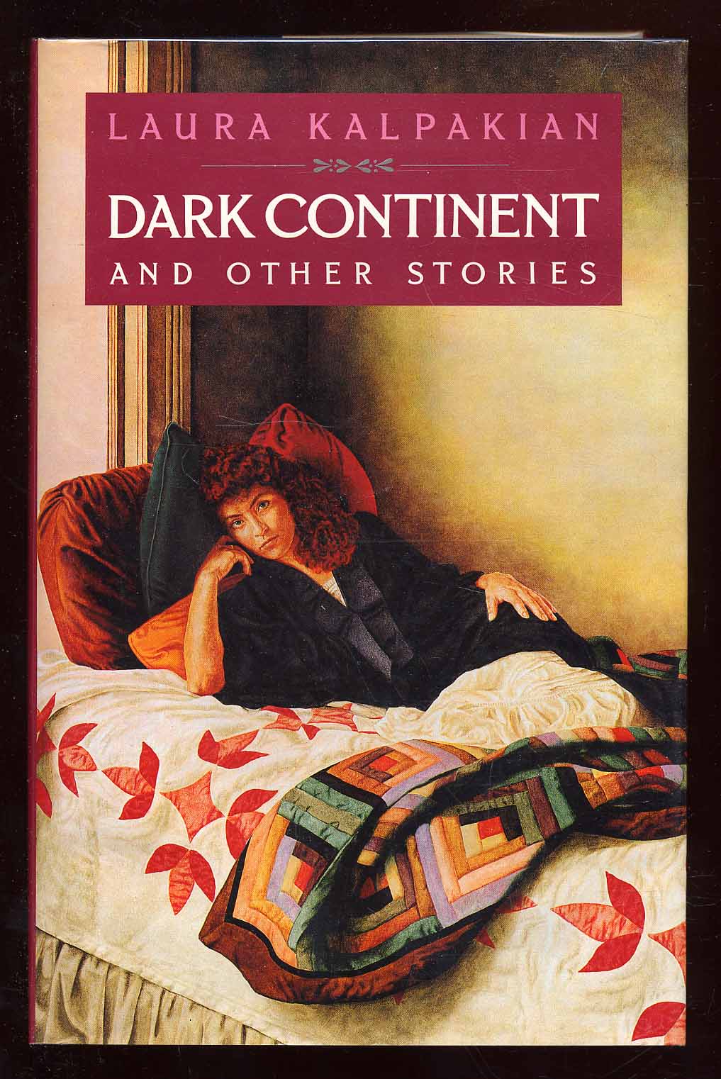 Dark Continent by KALPAKIAN, Laura: Fine Hardcover (1991) Signed by ...