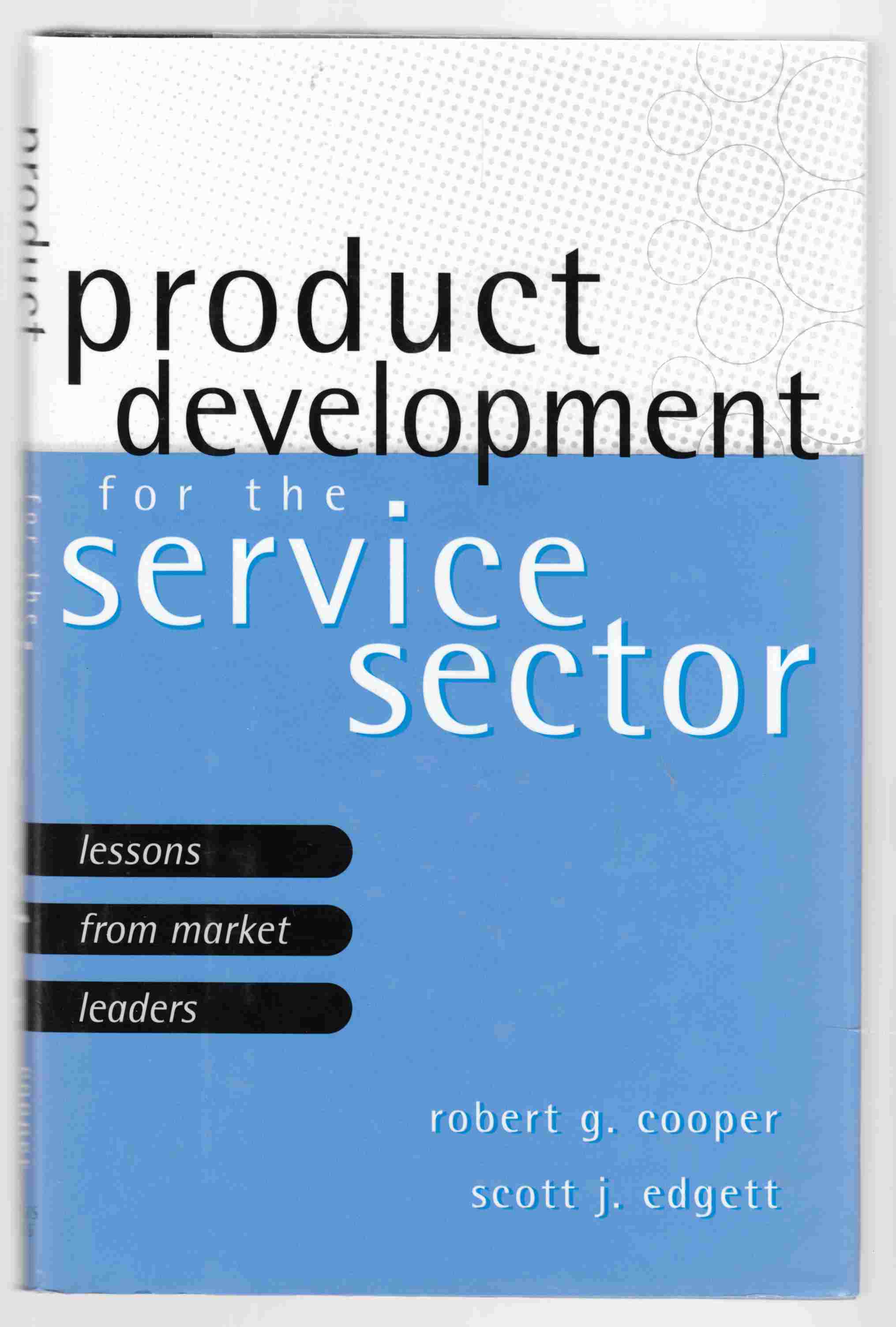 Product Development for the Service Sector: Lessons from Market Leaders ...