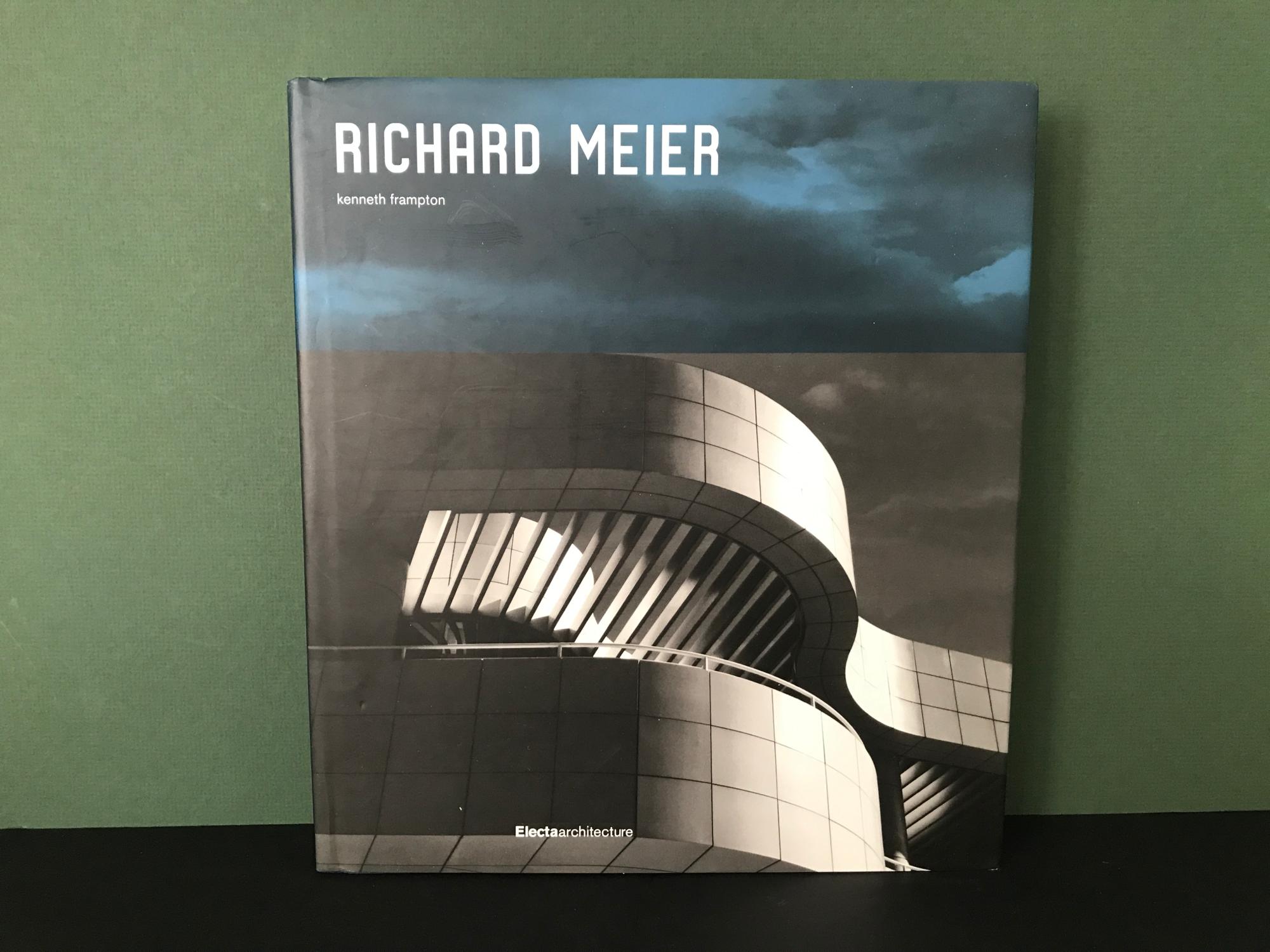 Richard Meier par Frampton, Kenneth (Richard Meier): Fine Hardcover ...