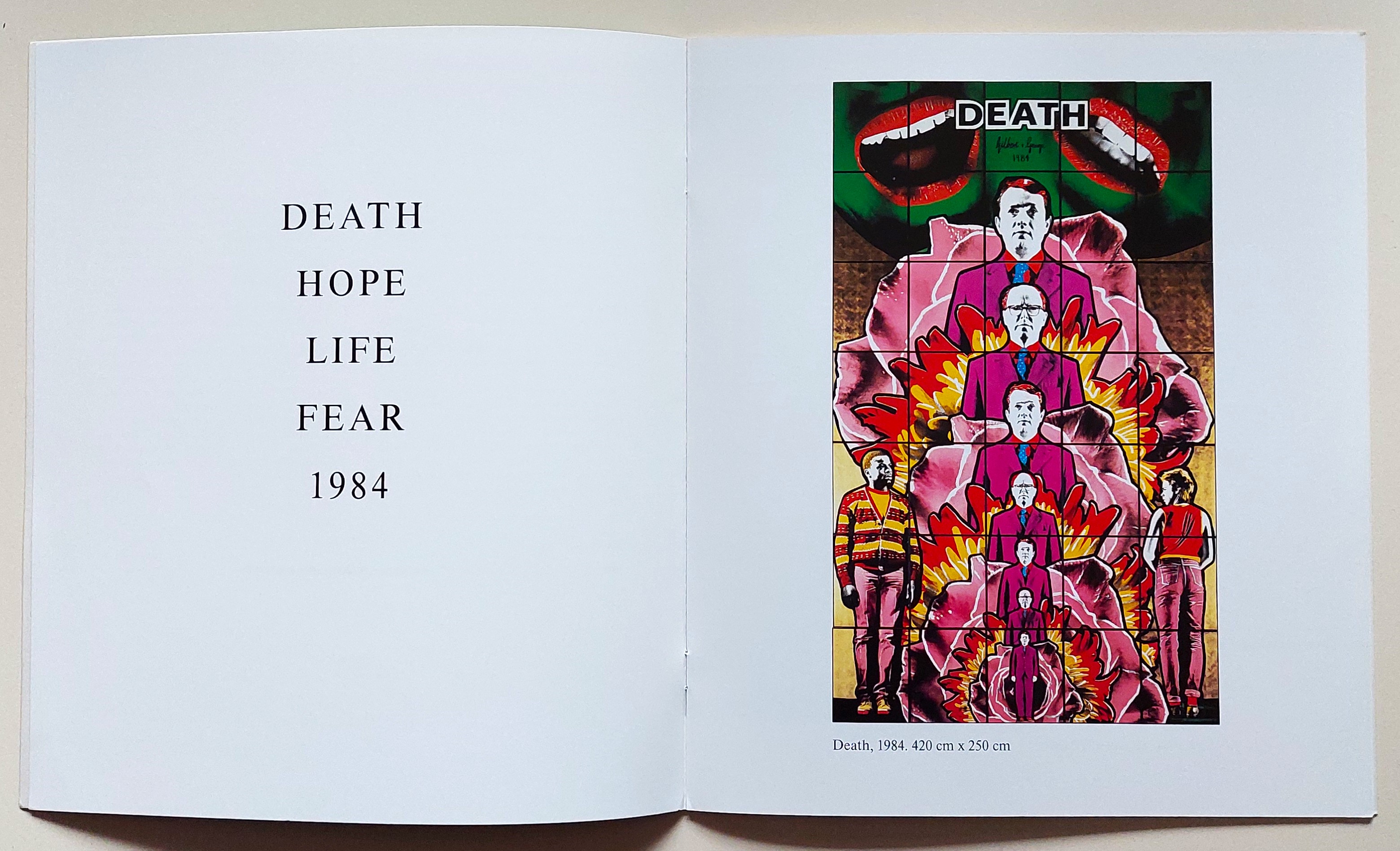 Death, Hope, Life, Fear by Gilbert & George / Rudi Fuchs (introd ...