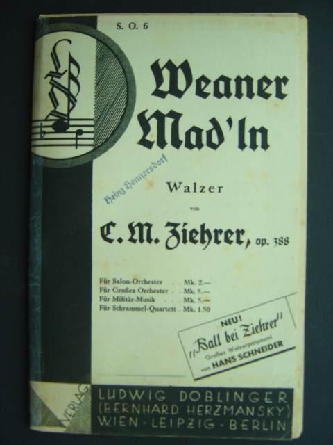 Weaner Mad'ln. Op. 388. Walzer. Für Salonorchester. by Ziehrer, Carl ...