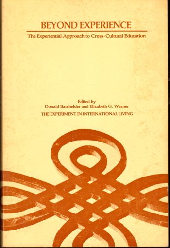 Beyond Experience: The Experiential Approach to Cross Cultural ...