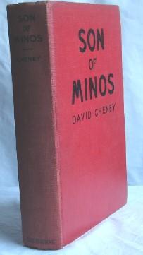 Son of Minos by Cheyney, David: Near Fine Hardcover (1930) 1st Edition ...