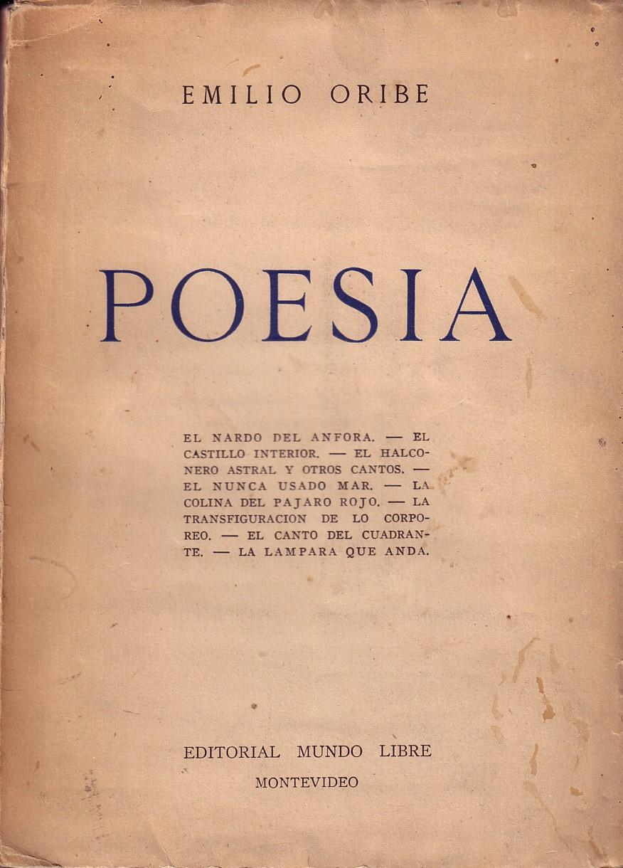 Poesía by Emilio Oribe: Bien Rústica (1944) 1ª Edición, Firmado por el ...