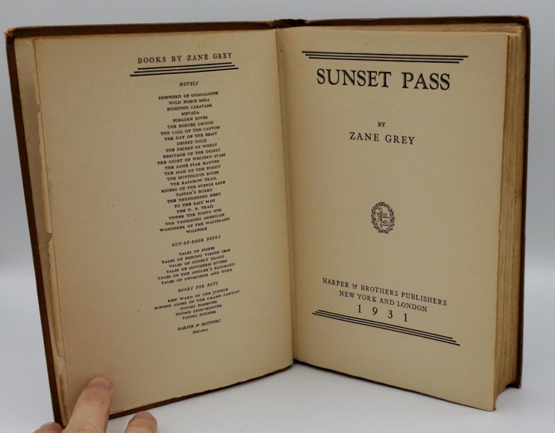 SUNSET PASS by Grey, Zane: Very Good Hardcover (1931) 1st Edition ...