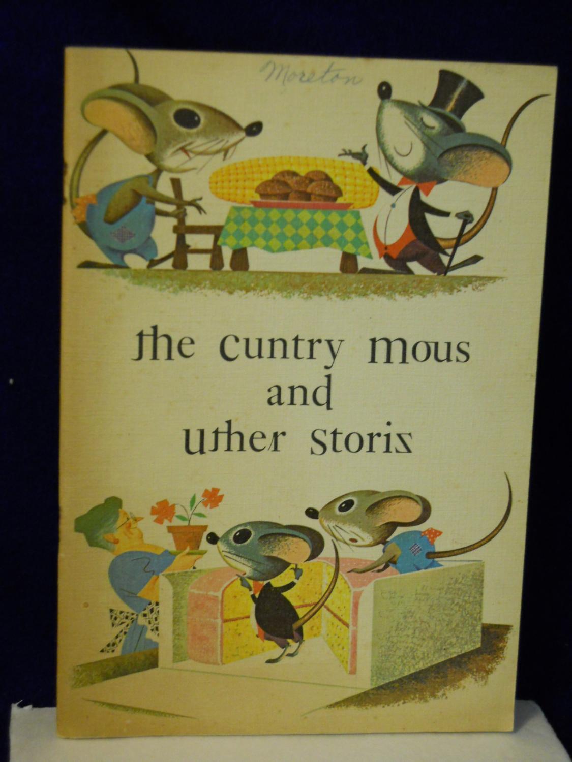 The cuntry mous and uther storis [The Country Mouse and Other Stories ...