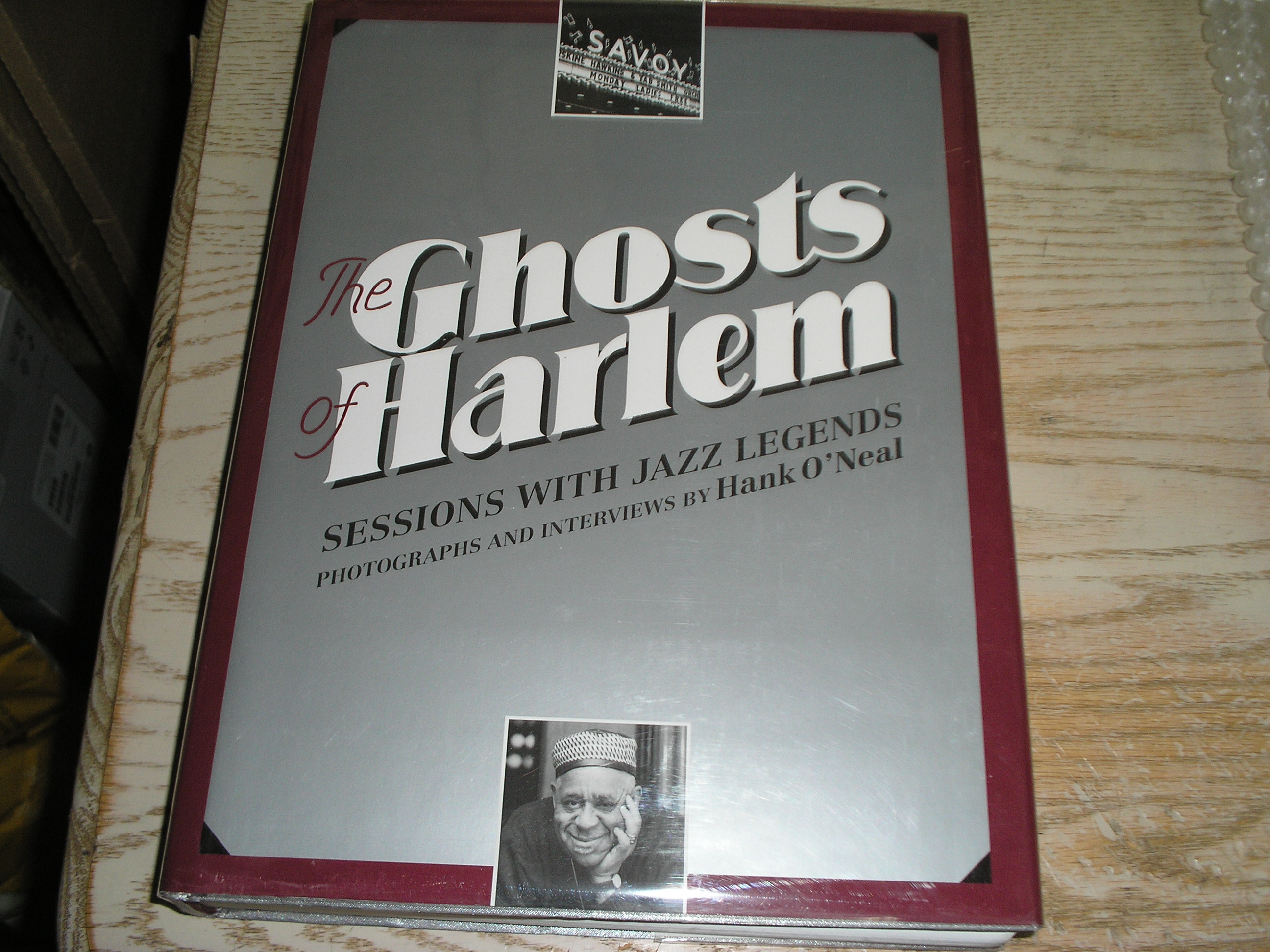 The Ghosts of Harlem: Sessions With Jazz Legends by O'Neal, Hank: New ...