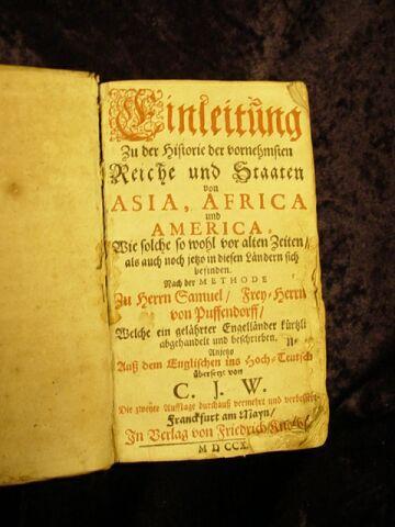 Einleitung zu der Historie der vornehmsten Reiche und Staaten von Asia ...