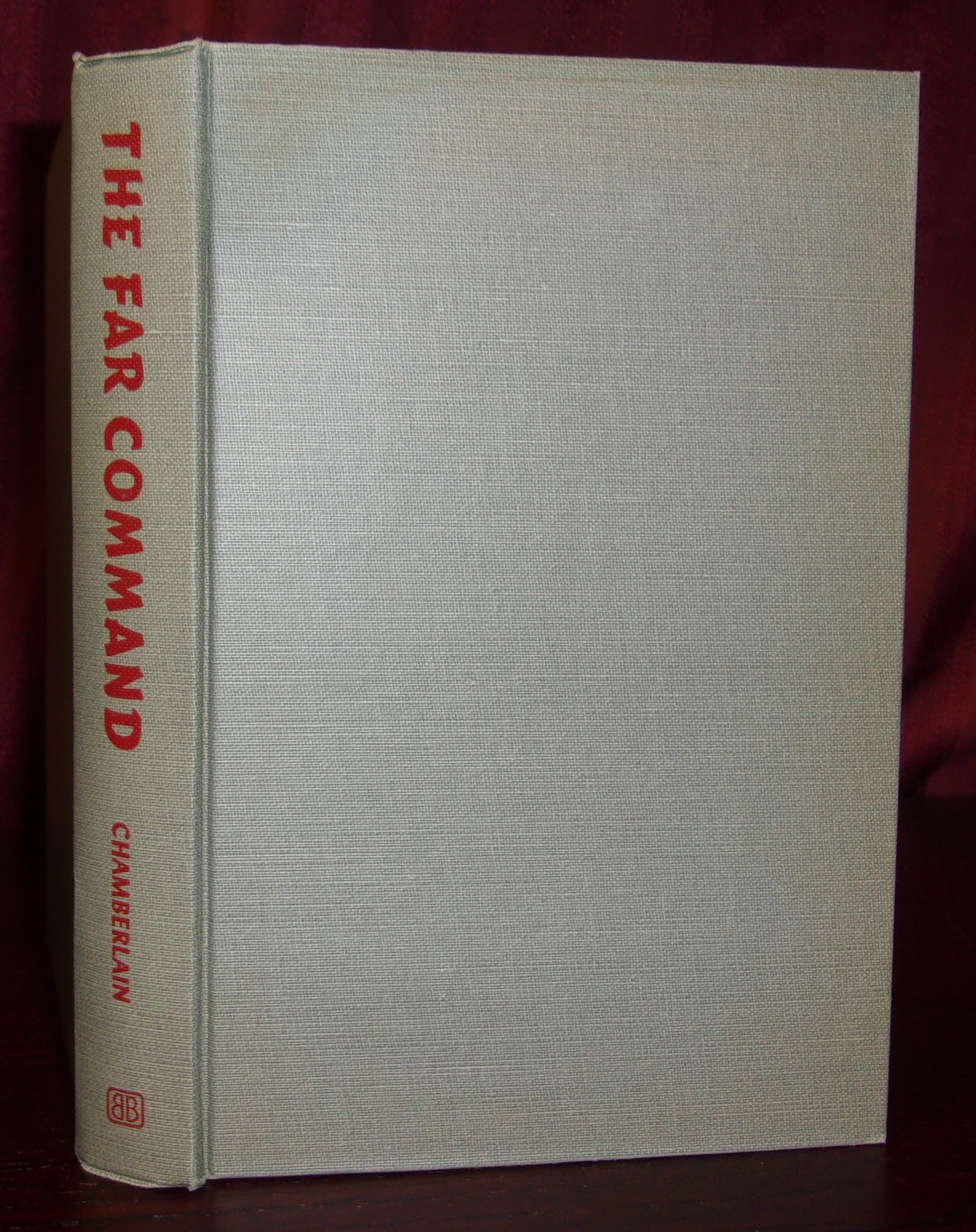 THE FAR COMMAND by Chamberlain, Eleanor: Near Fine Hardcover 1st ...