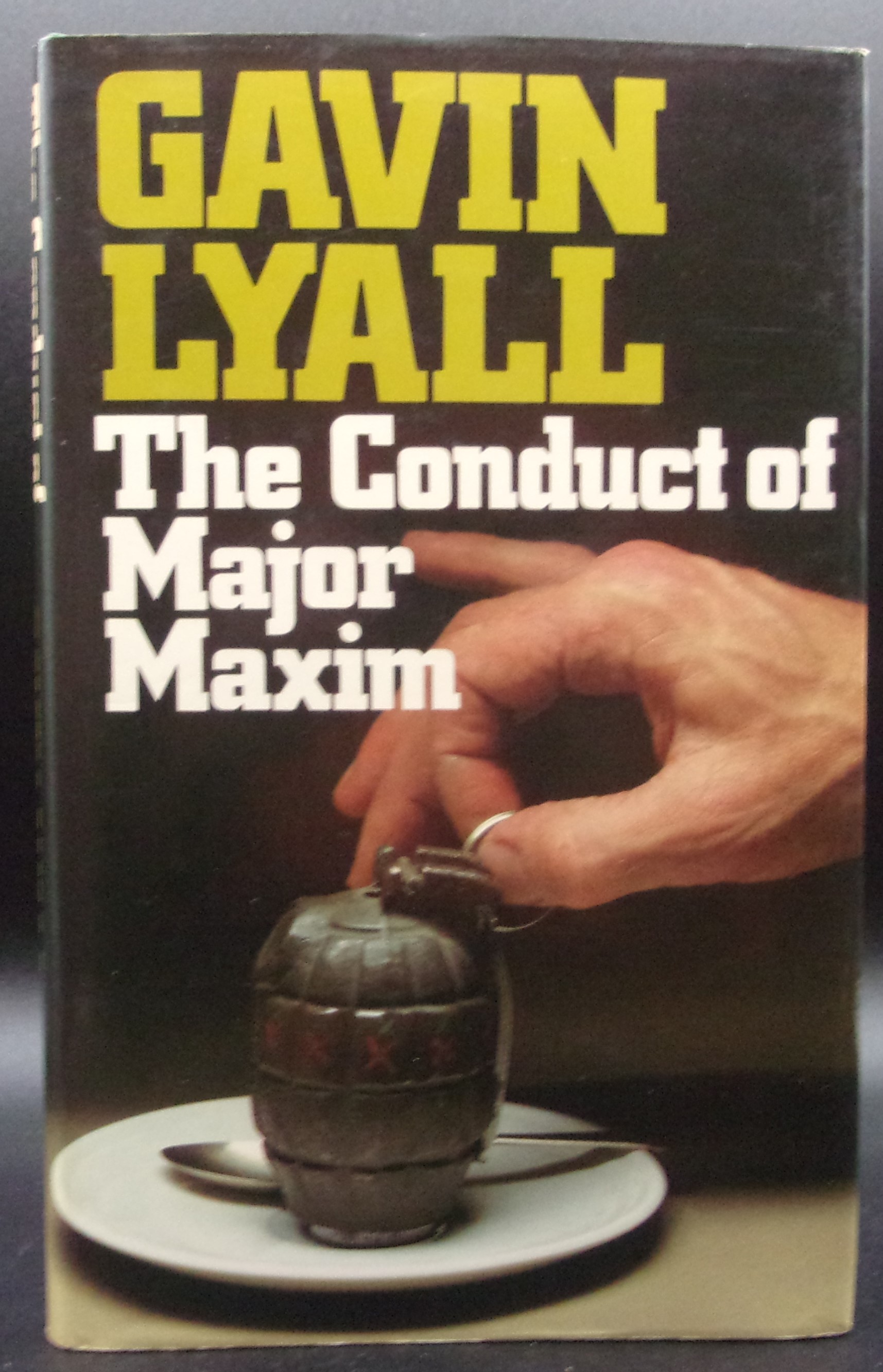 THE CONDUCT OF MAJOR MAXIM by Gavin Lyall: Fine Hardcover (1982) 1st ...