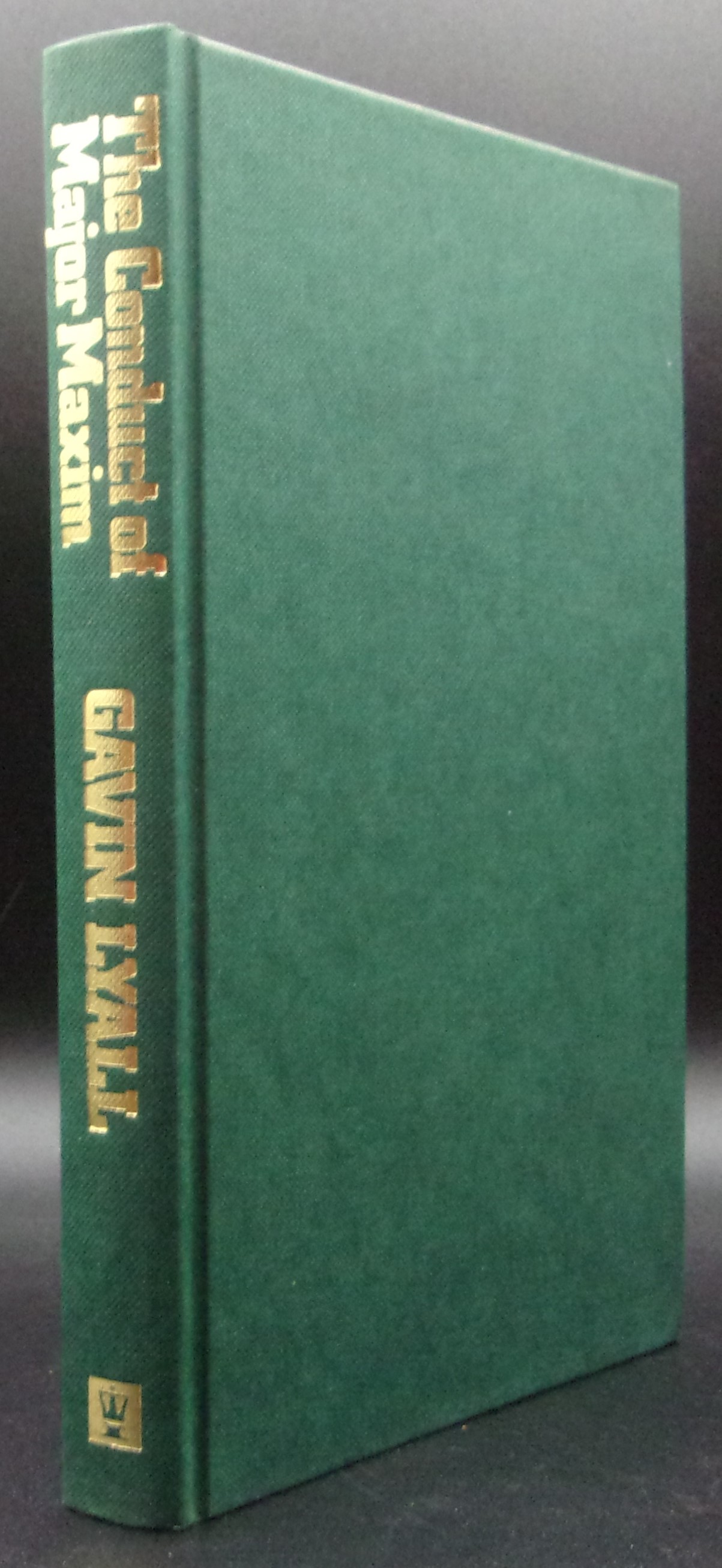 THE CONDUCT OF MAJOR MAXIM by Gavin Lyall: Fine Hardcover (1982) 1st ...