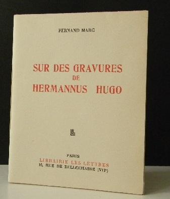 Sur des gravures de Hermannus Hugo by MARC (Fernand).: Neuf Couverture ...