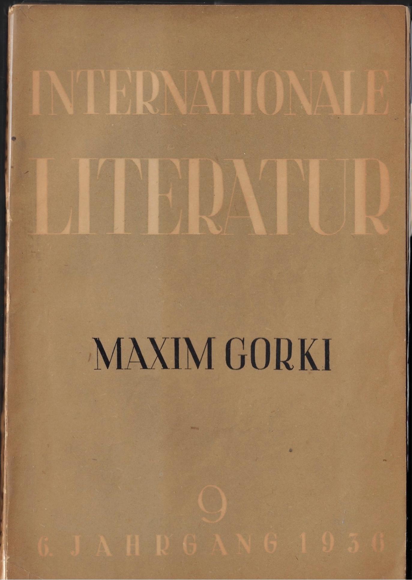 International Literatur "Maxim Gorki" N° 9 - 6. Jahrgang 1936 von Gorki ...