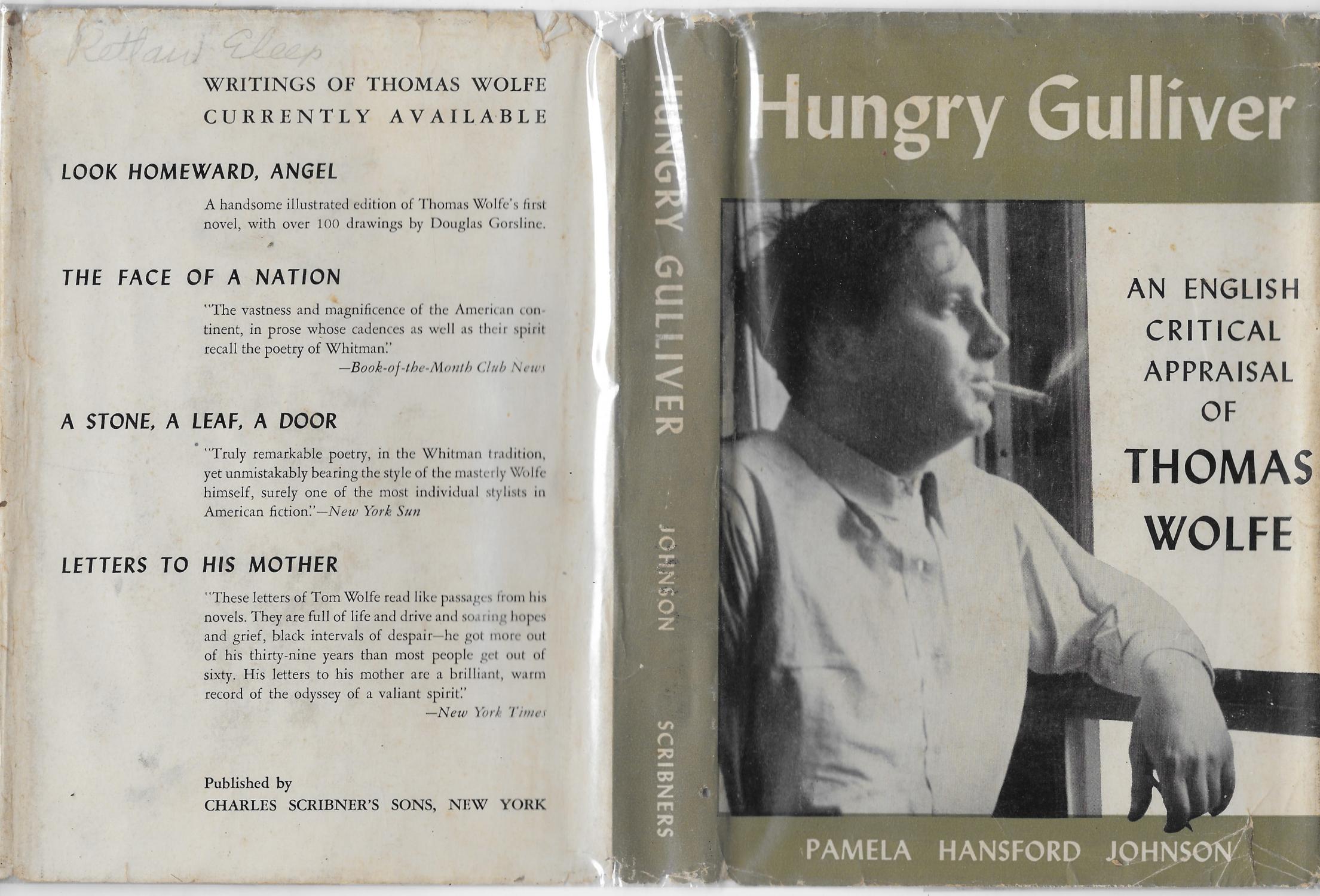 Hungry Gulliver: An English Critical Appraisal Of Thomas Wolfe by ...