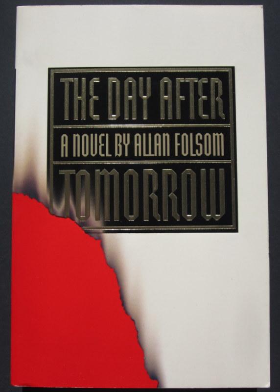 The Day After Tomorrow by Folsom, Allan: Fine Soft cover (1994) 1st ...
