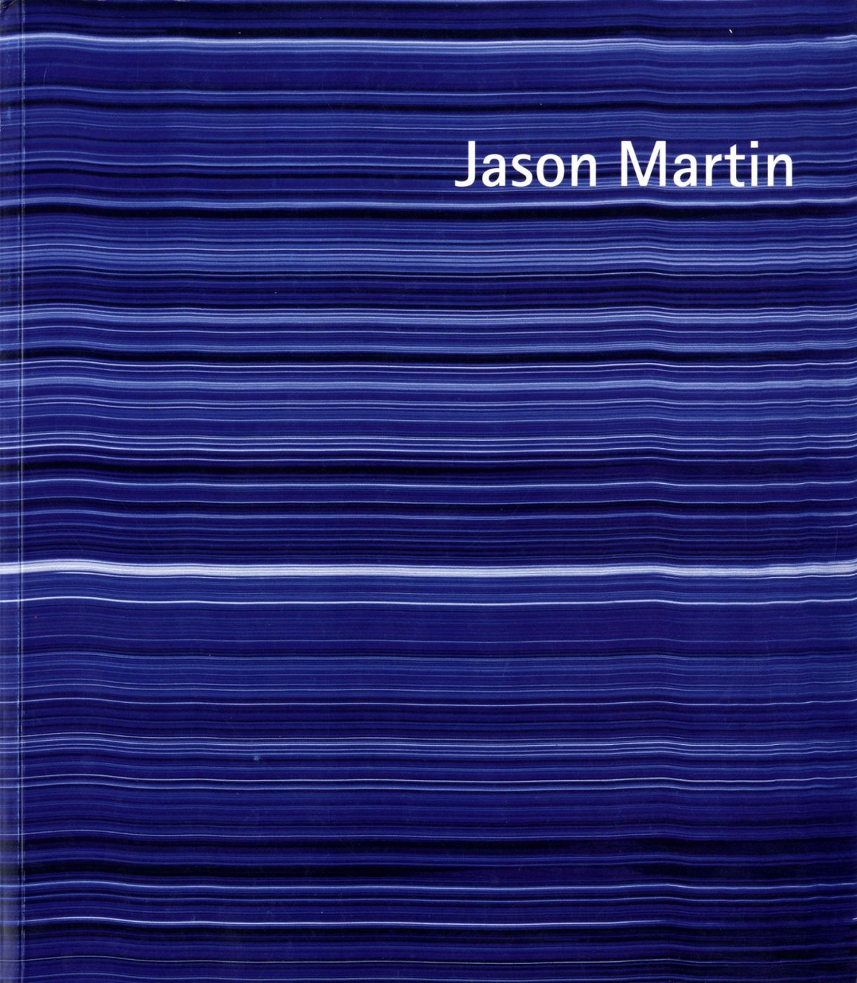 Jason Martin: Paintings de MARTIN, Jason, GISBOURNE, Mark: Near Fine ...
