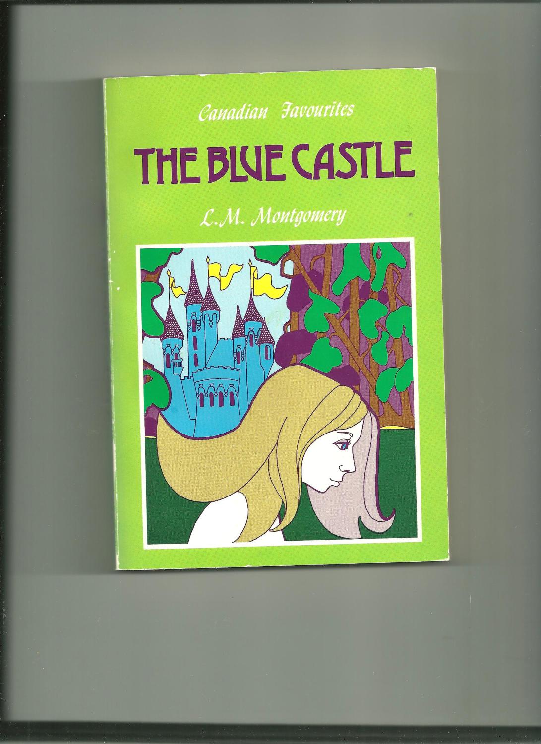 The Blue Castle by Montgomery, L.M.: Very Good Soft cover (1983 ...