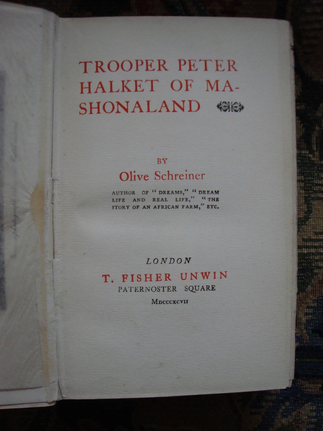 Trooper Peter Halket of Mashonaland by Olive Schreiner: Fair Hardcover ...
