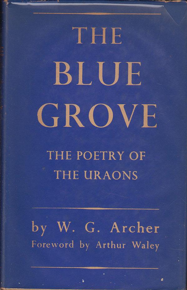 The Blue Grove by Archer, W.G.: Very Good Hardcover (1940) 1st Edition ...