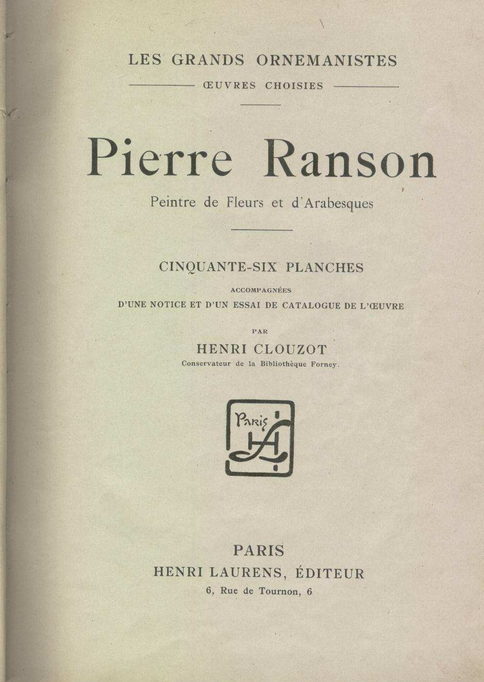 PIERRE RANSON. Peintre de Fleurs et d´Arabesques. Accompagnées d ...