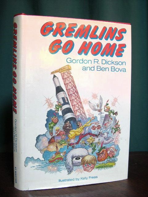 GREMLINS GO HOME by Bova, Ben, and Gordon R. Dickson: Fine Hardcover ...
