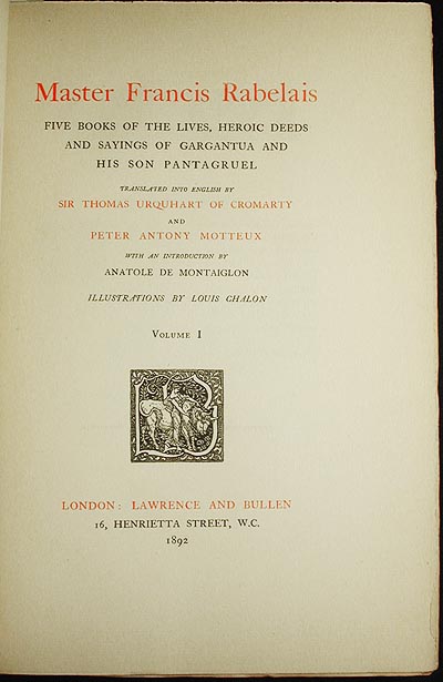 Master Francis Rabelais: Five Books of the Lives, Heroic Deeds and ...