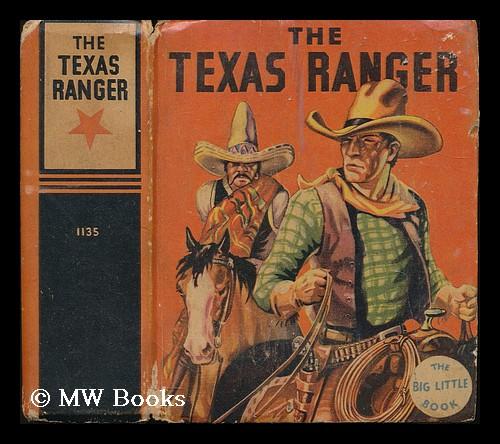 The Texas ranger on the trail of the Dog Town rustlers / by Leon Morgan ...
