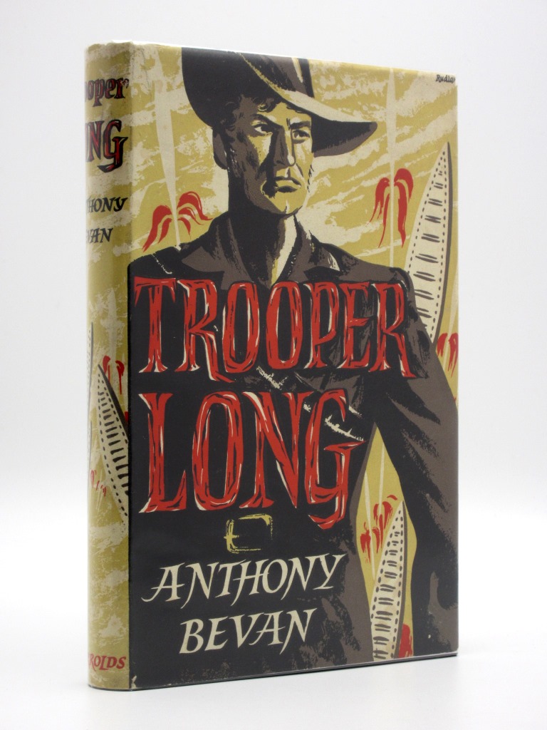 Trooper Long by Anthony Bevan: Very Good Hardback. Printed pages: 256 ...