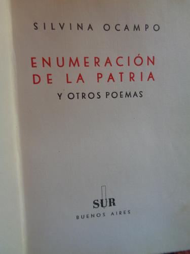Enumeración de la Patria y otros poemas by OCAMPO, SILVINA: (1942 ...