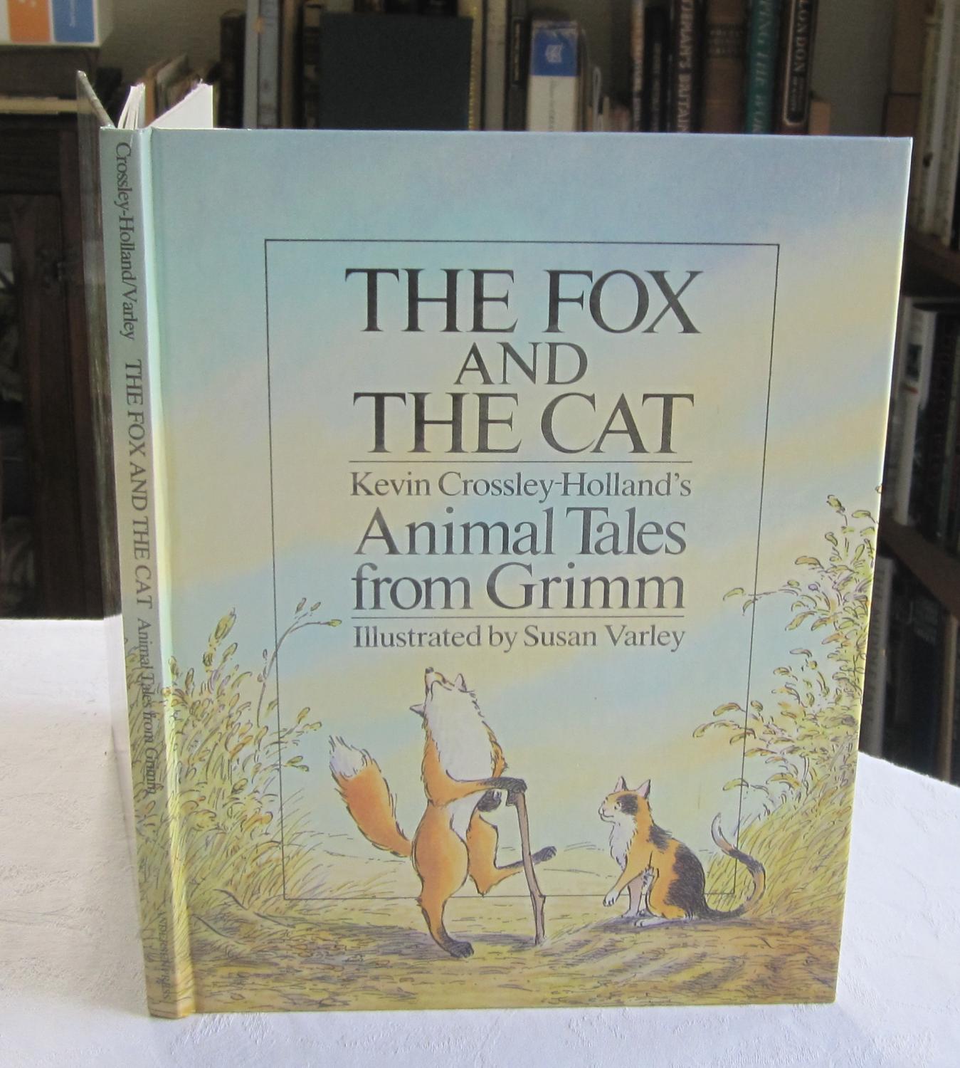 Fox and the Cat : Animal Tales from Grimm by Crossley-Holland, Kevin ...