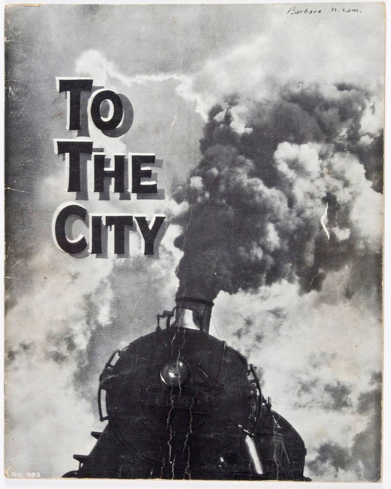 To The City von Beaty, John Y.: g Softcover (1933) First edition. | ERIC CHAIM KLINE, BOOKSELLER ...
