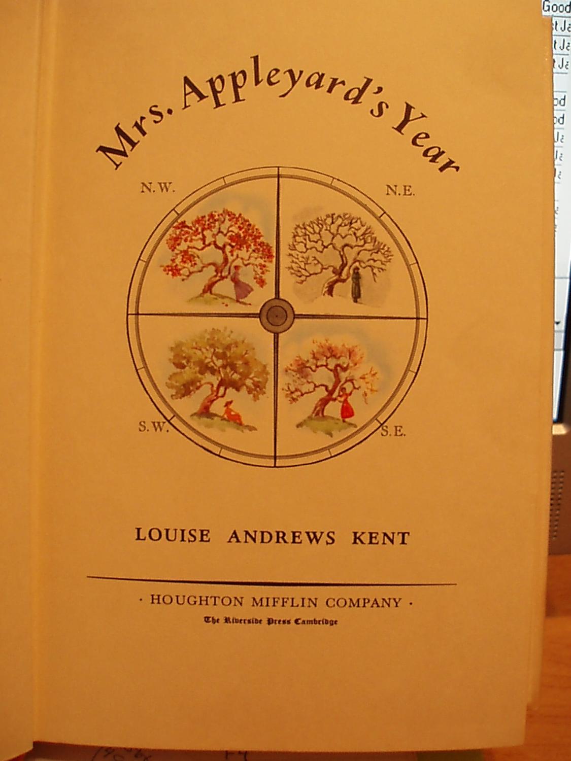Mrs. Appleyard's Year by Kent, Louise Andrews: Very Good + Hardcover ...
