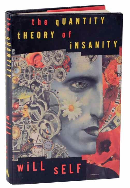 The Quantity Theory of Insanity: Together with Five Supporting ...