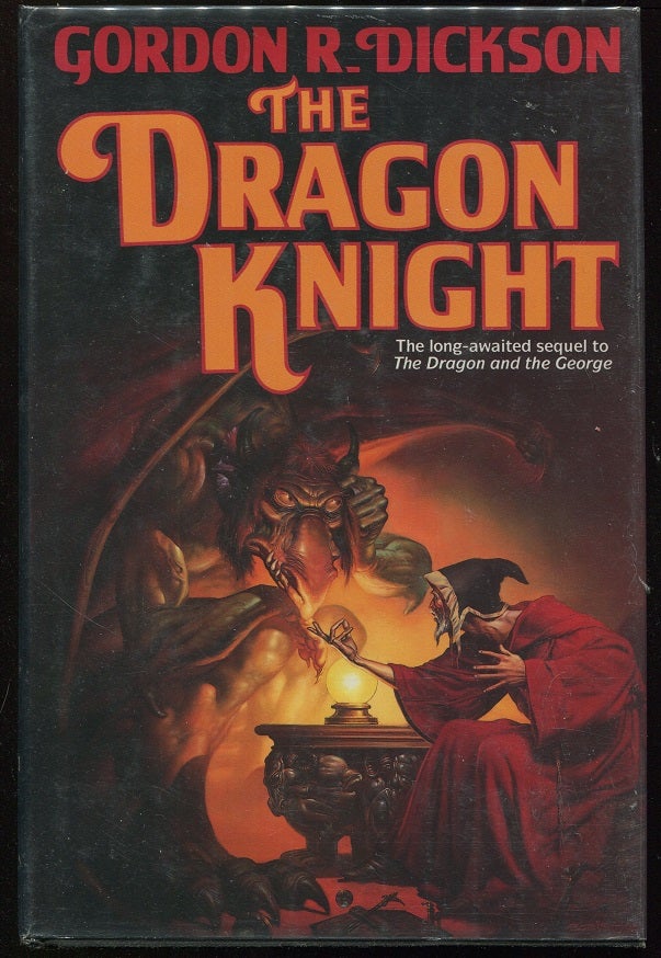 The Dragon Knight von Dickson, Gordon R.: Near Fine Hardcover (1990 ...