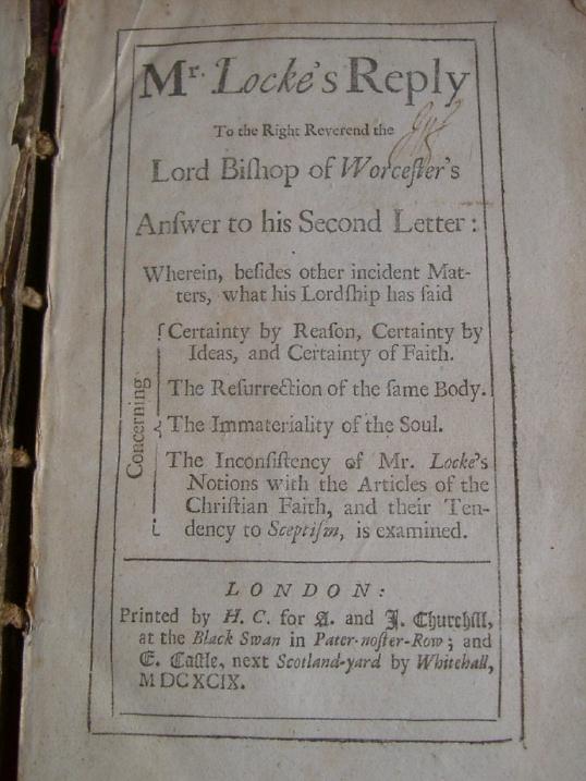 MR. LOCKE'S REPLY TO THE RIGHT REVEREND THE LORD BISHOP OF WORCESTER'S ...