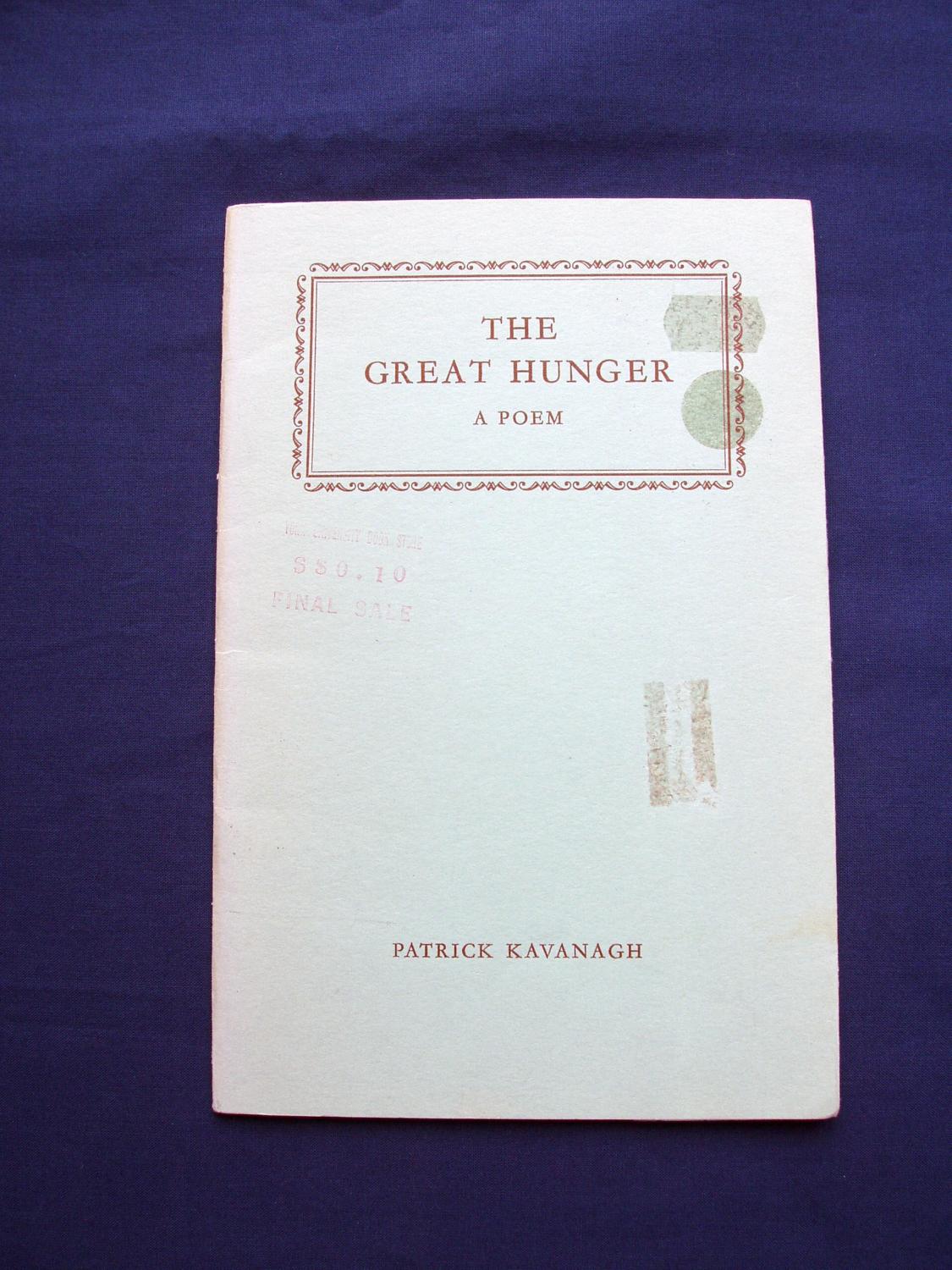 The Great Hunger - A Poem by Kavanagh, Patrick: Very Good Soft cover ...