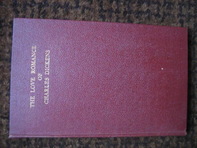 The Love Romance of Charles Dickens by [DICKENS Charles]: Good ...