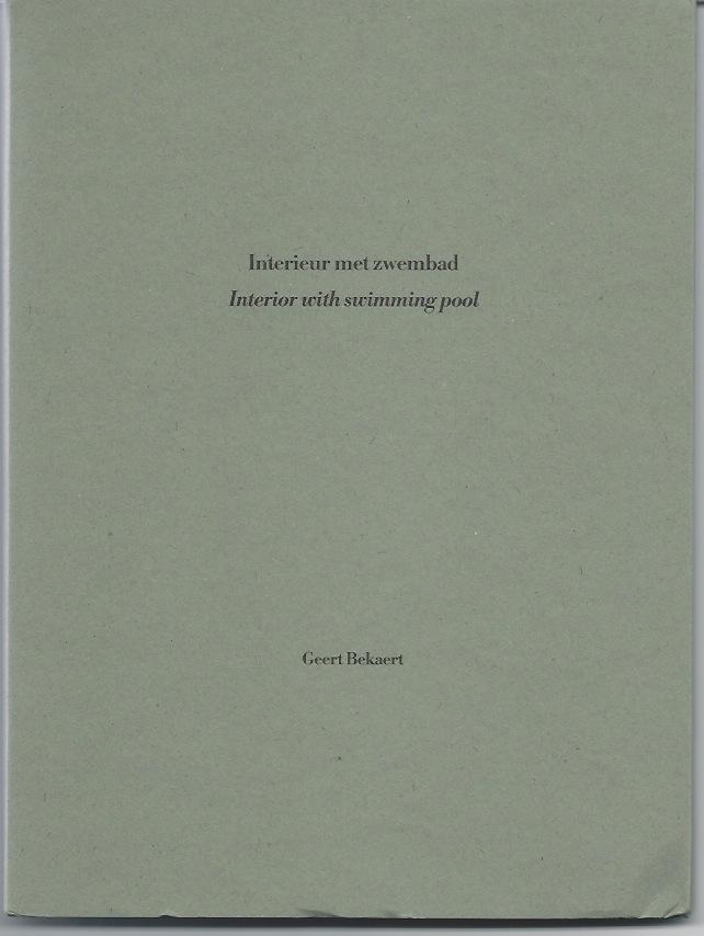 Interieur Met Zwembad / Interior with Swimming Pool by Bekaert, Geert ...