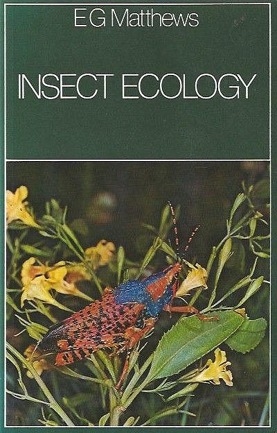 Insect Ecology. von Matthews, E.G.: Soft cover | C. Arden (Bookseller) ABA