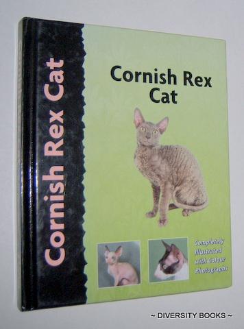 CORNISH REX CAT by Jones, Eve Denise: Very Good + Hardcover (2003 ...