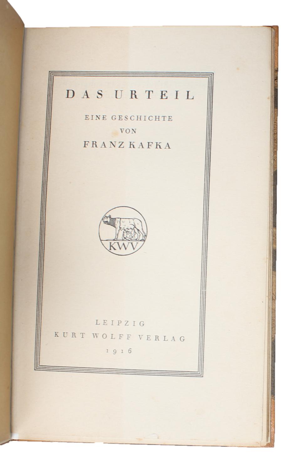 Das Urteil. Eine Geschichte. - [THE TURNING-POINT IN KAFKA'S CAREER] by ...