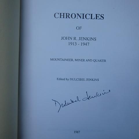 THE CHRONICLES OF JOHN R.JENKINS 1913-1947 Mountaineer, Miner & Quaker ...