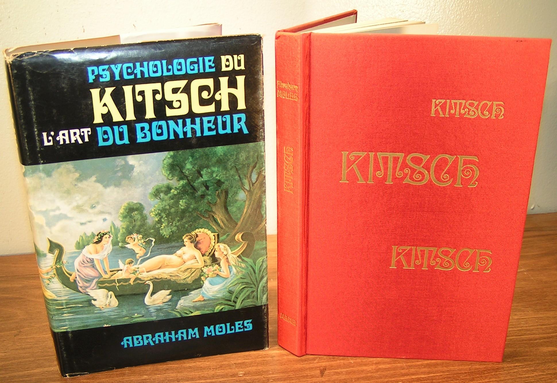 LE KITSCH, l'art du bonheur (ou psychologie du kitsch) by MOLES ...