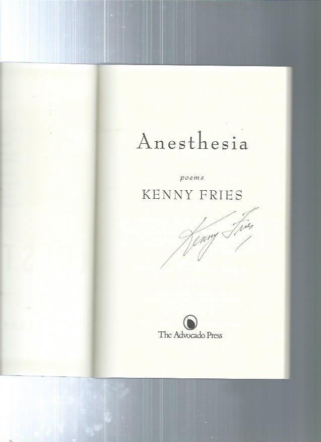 ANESTHESIA : Poems by Fries, Kenny: As New Soft cover (1996) 1st ...