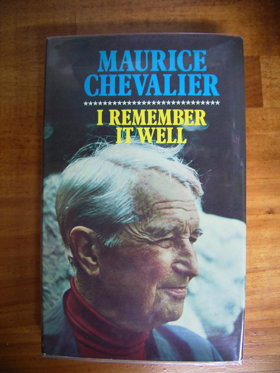 I REMEMBER IT WELL by CHEVALIER, MAURICE: Good Hardcover (1971) 1st UK ...