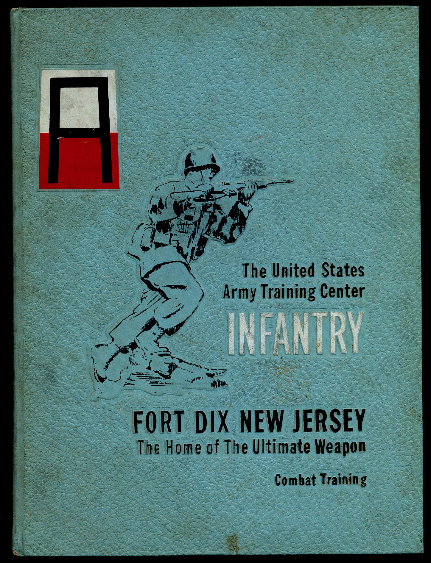 United States Army Training Center, Infantry, Fort Dix, N.J.: Basic ...