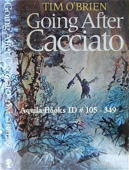 Going After Cacciato by O'Brien, Tim: fine (1978) | Aquila Books ...