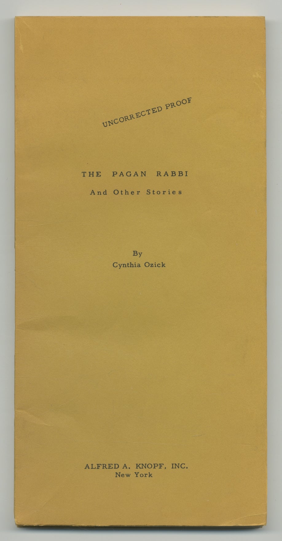 The Pagan Rabbi and Other Stories by OZICK, Cynthia: Near Fine ...