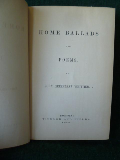 HOME BALLADS AND POEMS. von WHITTIER, JOHN GREENLEAF.: Light Edge Wear ...
